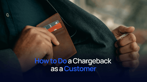 How To Do A Chargeback As A Customer